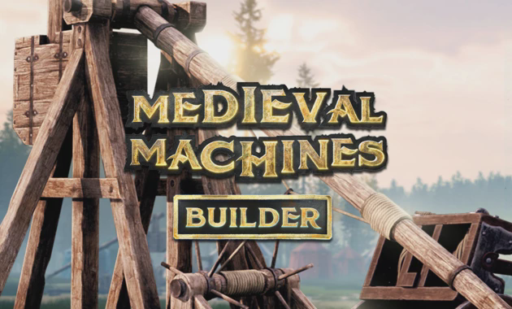 Medieval Machines Builder (Early Access) на Appnetica